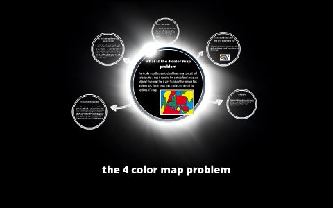 the 4 color map problem by Zoe glos on Prezi