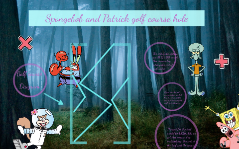 spongebob and patrick golf course hole by anais marte on Prezi