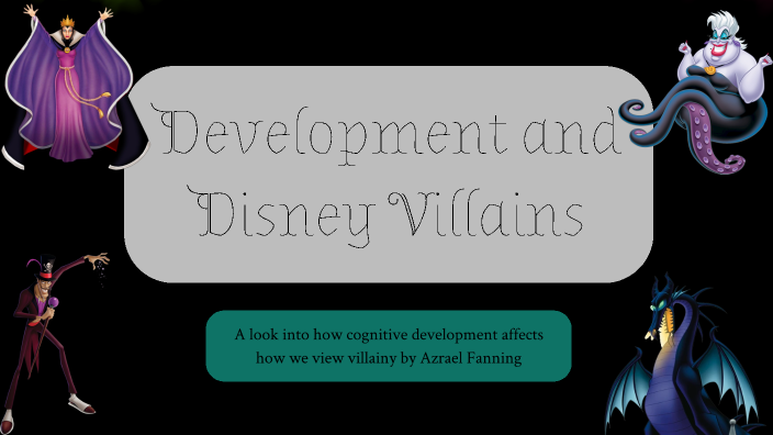 Disney Villains by Lily Fanning on Prezi