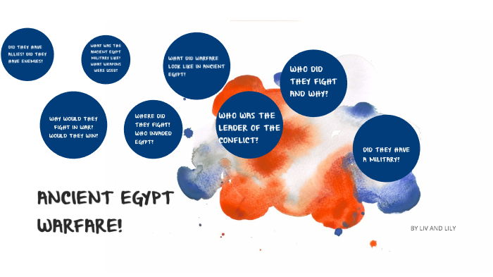 ANCIENT EGYPT WARFARE by Lily Mercer on Prezi