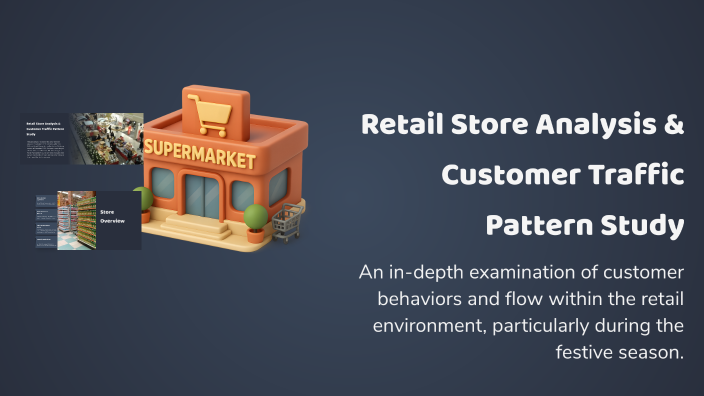 Retail Store Analysis & Customer Traffic Pattern Study by Suresh Maity ...