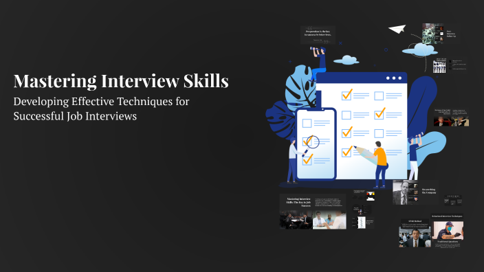 Mastering Interview Skills by Kimberly Gasaway on Prezi