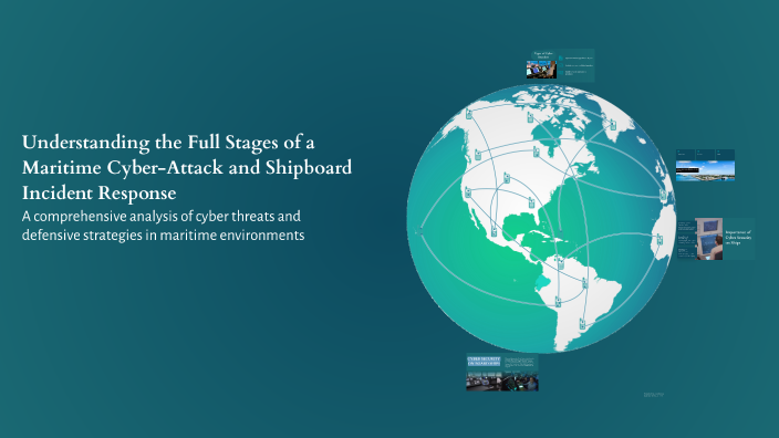 Understanding the Full Stages of a Maritime Cyber-Attack and Shipboard ...
