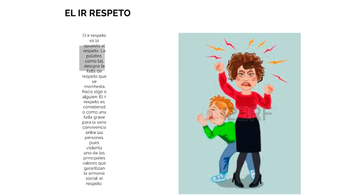 el irrespeto by samuel cordobamontesdeoca on Prezi
