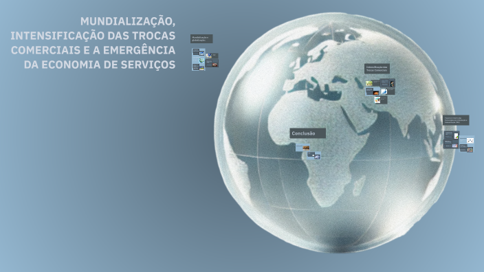 MUNDIALIZAÇÃO, INTENSIFICAÇÃO DAS TROCAS COMERCIAIS E A EMERGÊNCIA DA ...