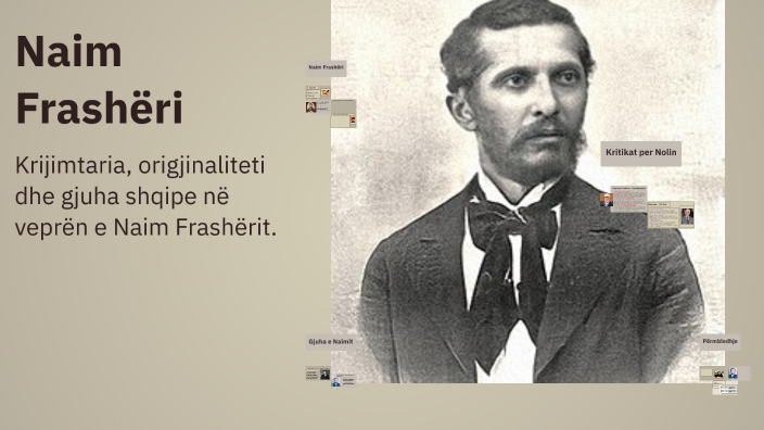 Naim Frashëri by Gloria Zekaj on Prezi