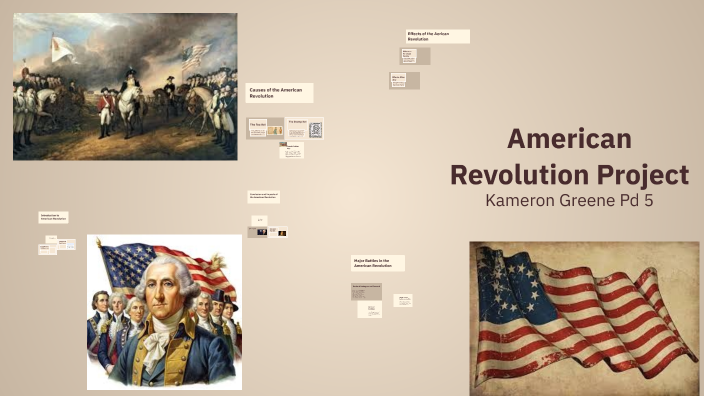 American Revolution Project by Kameron Greene on Prezi