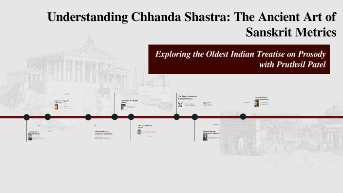 Exploring Chhanda Shastra by pruthvil patel on Prezi