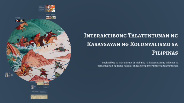 Interactive Timeline of Philippine Colonial History by Rhubert Jhon ...