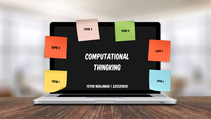 INFOGRAFIS COMPUTATIONAL THINKING_YEYEN NURJANAH_22121298101 by Yeyen ...