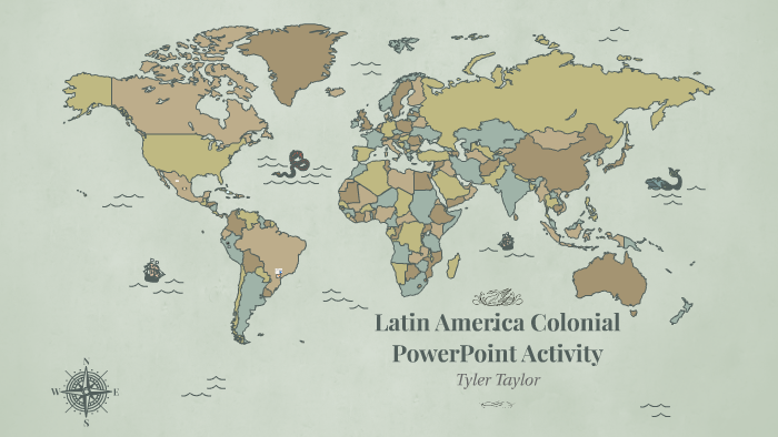 Latin America Colonial PowerPoint Activity by Tyler Taylor on Prezi