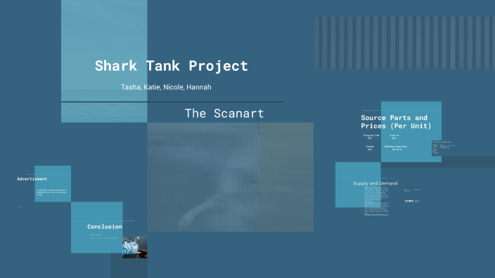 Shark Tank Project by Tasha Blackwell on Prezi