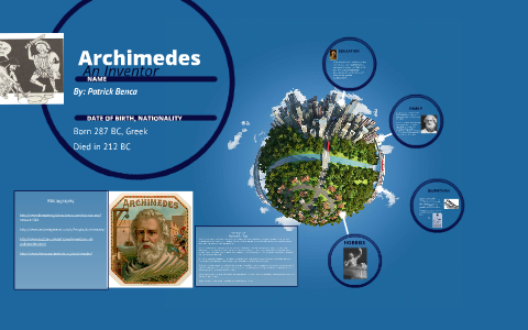 Archimedes by Patrick Benca on Prezi