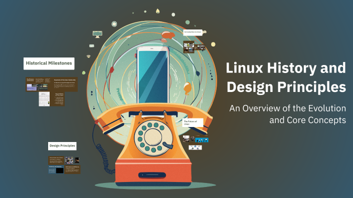 Linux History and Design Principles by Akila Govindasamy on Prezi