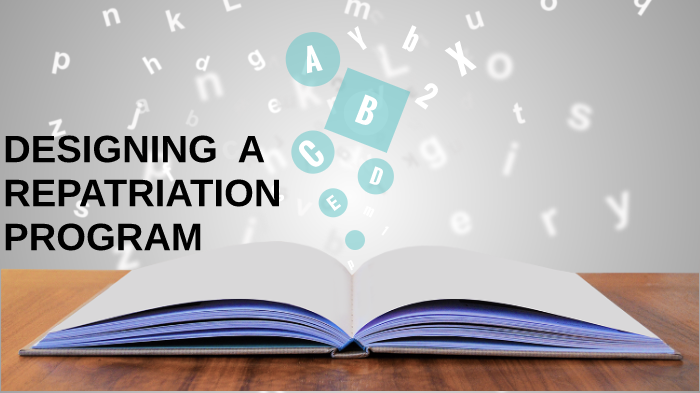 Designing a Repatriation Program by Vanstra Ali on Prezi
