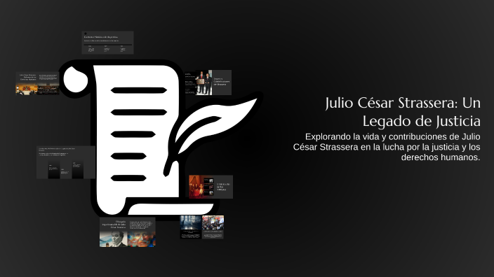 Julio César Strassera: Un Legado de Justicia by julieta ramirez on Prezi