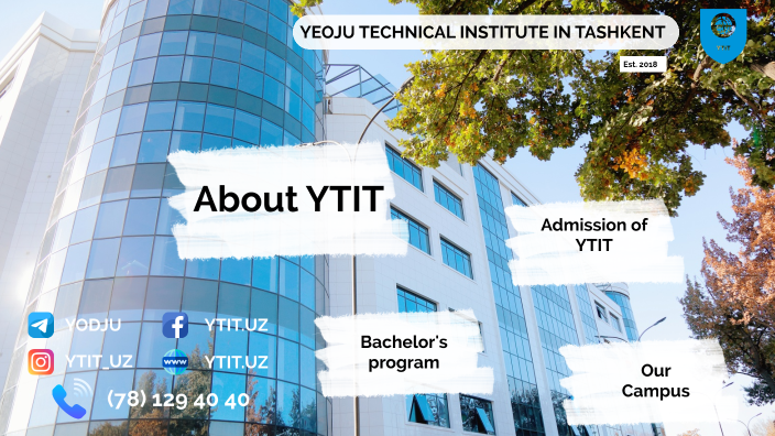 About YTIT 2022-2023 by Mohiraxon Azizxanova on Prezi