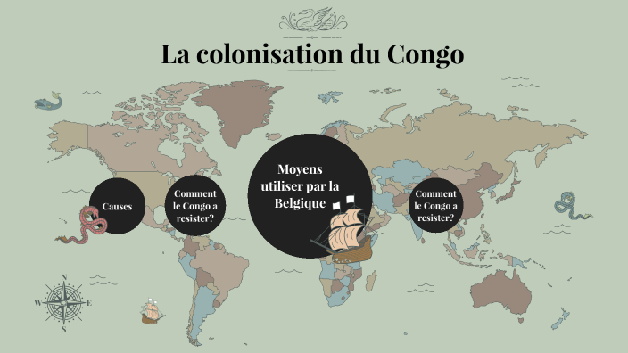 Colonisation du Congo by Rosie on Prezi