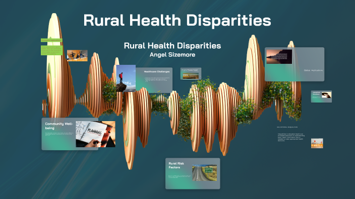 Rural Health Disparities by Angel Sizemore on Prezi