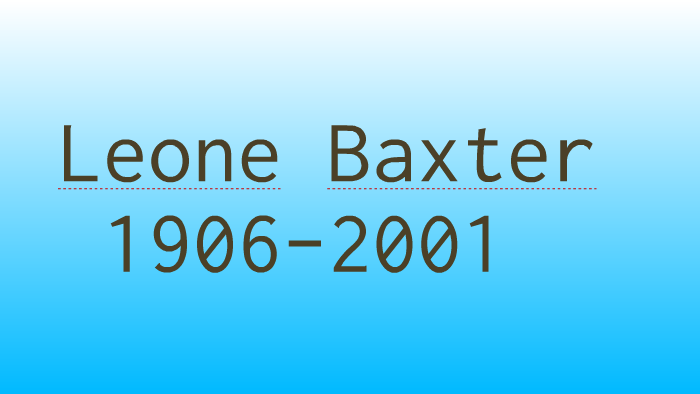 Leone Baxter by Manuel Martinez on Prezi