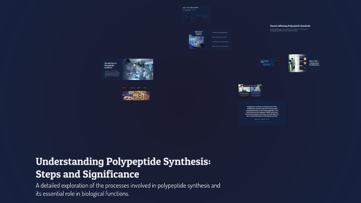 Understanding Polypeptide Synthesis: Steps and Significance by Edmond ...