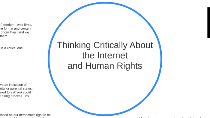 The Internet and Human Rights by L Hunter on Prezi
