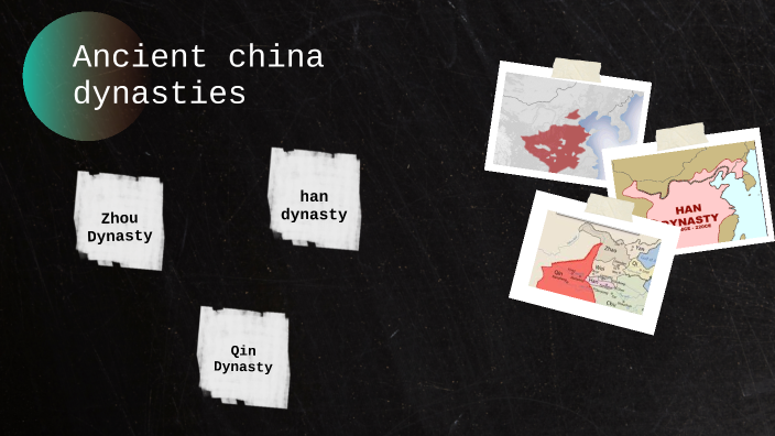 History of Ancient China Dynasties by Altaveon Grant on Prezi