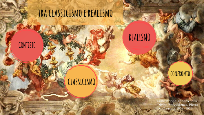 Tra Classicismo e Realismo by francesca piervitali on Prezi