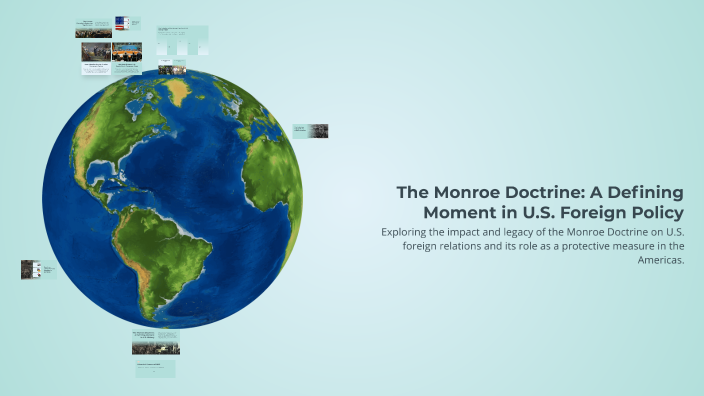 The Monroe Doctrine: A Defining Moment in U.S. Foreign Policy by Gagan ...