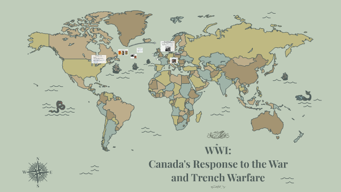 WWI: Canada's Response and Trench Warfare by Jessica MacMillan on Prezi