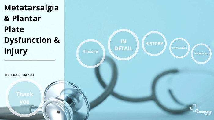 Metatarsalgia & Plantar Plate Dysfunction & Injury by Elie Daniel on Prezi