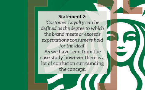 Consumer Analysis - Starbucks - Loyalty by Consumer Analysis on Prezi
