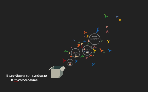 Beare-Stevenson syndrome by Noah Hammer on Prezi