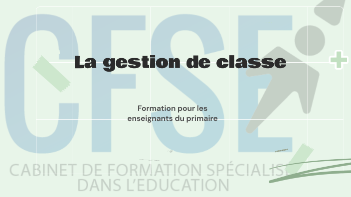 La gestion de classe by Fatima Zahrae Idrissi on Prezi