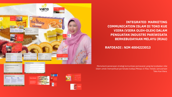 KOMUNIKASI PEMASARAN INTEGRATED ISLAM DI TOKO KUE VIERA (VIERA OLEH ...