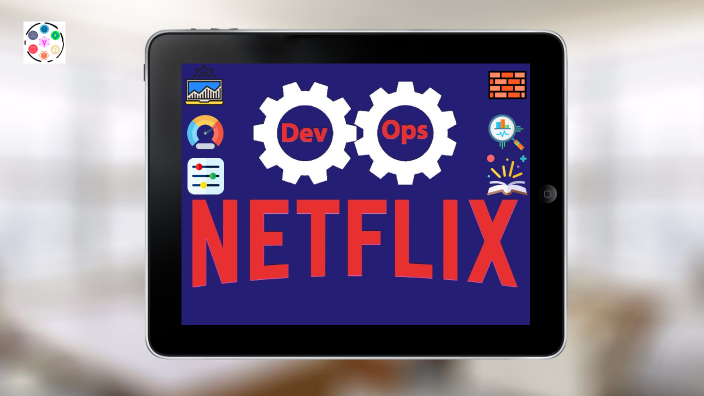 DevOps Netflix by Alba Sevillano Portilla on Prezi