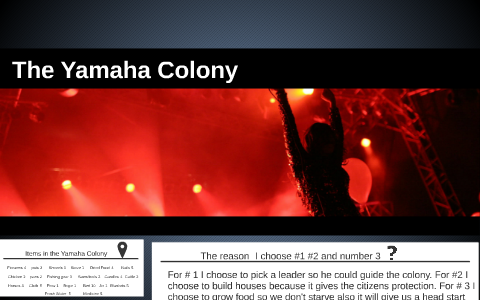 The Yamaha Colony by Eric Crone on Prezi