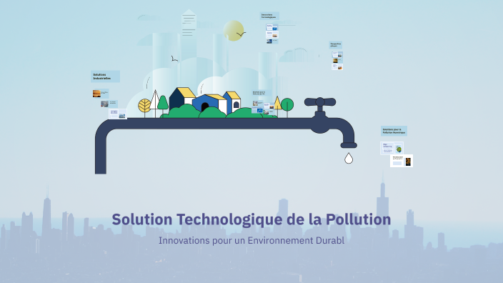 Solution Technologique de la Pollution by oumaima El on Prezi