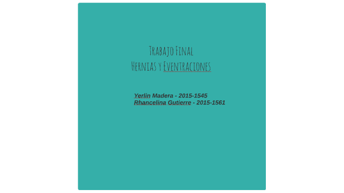 Trabajo Final by Yerlin Mercedes Madera Castillo on Prezi