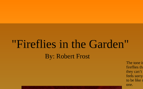 Fireflies In The Garden Poem