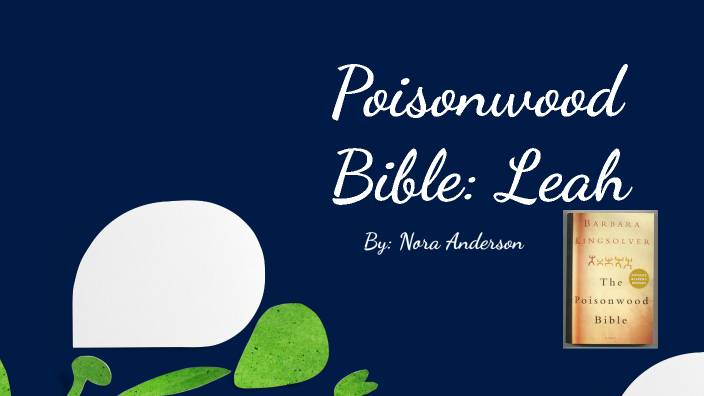 Poisonwood Bible SMA Final by Nora Anderson on Prezi