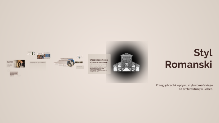 Styl Romanski na Polskim by Lilya Malenovskaya on Prezi