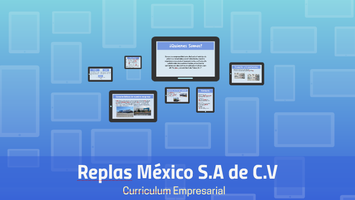 Replas Mexico S.A de C.V by gera yoyo on Prezi