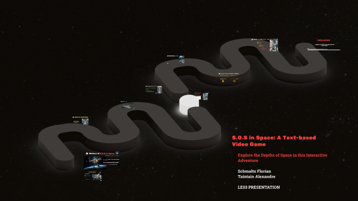 S.O.S in Space: A Text-based Video Game by florian Schmaltz on Prezi