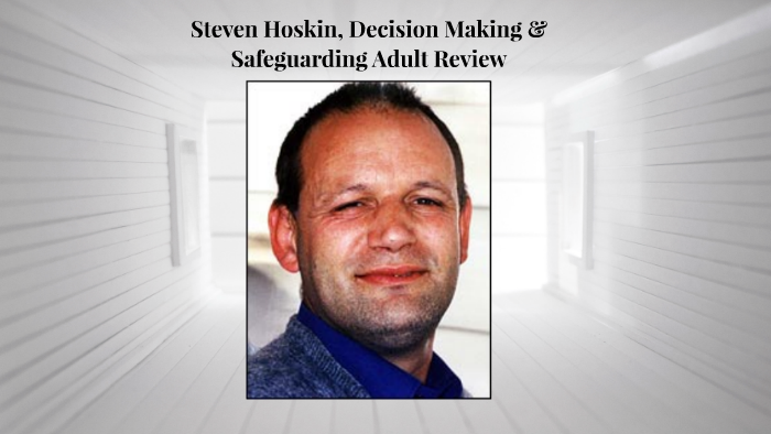 The Steven Hoskin case and decision making by Rebecca Christian on Prezi