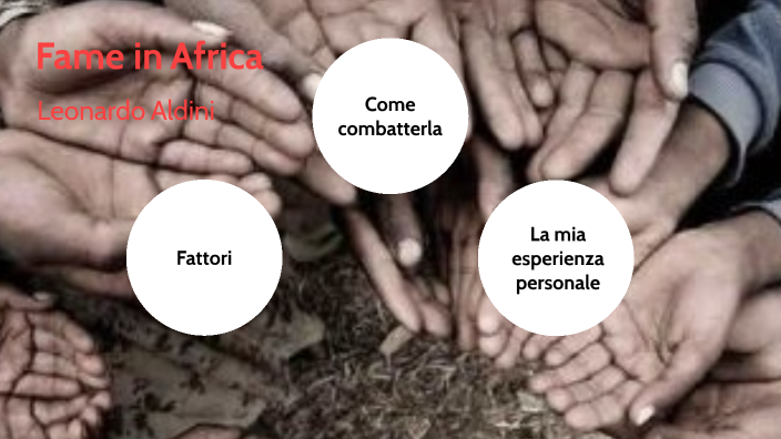Fame in Africa by LEONARDO ALDINI on Prezi