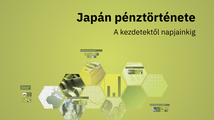 Japán pénztörténete by Attila Jozaf on Prezi