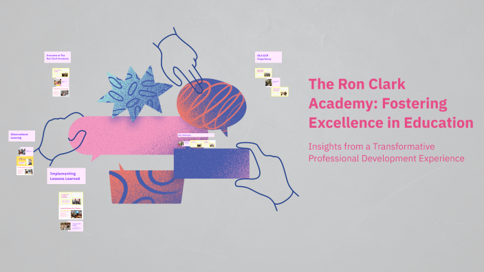 The Ron Clark Academy: Fostering Excellence in Education by Katie ...