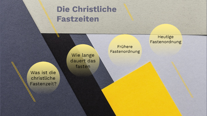 die christliche Fastenzeiten by Salma Fathi on Prezi
