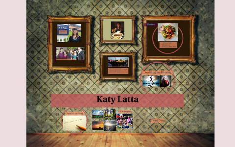 Katy Latta by Katy Latta on Prezi